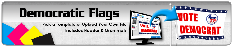 Democratic Flags - Custom Flags | Signline.com