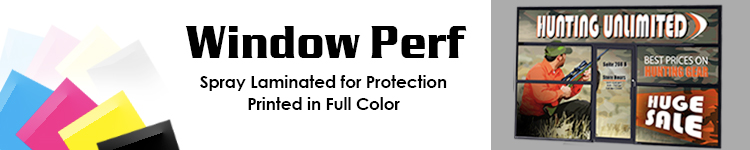 Window Perf - Order Window Perf Online | Signline.com