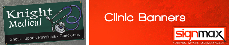 Custom Vinyl Banners for Clinics | Signmax.com