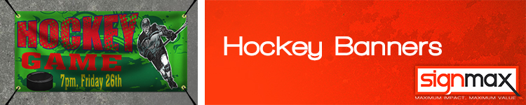 Custom Hockey Banners | Signmax.com